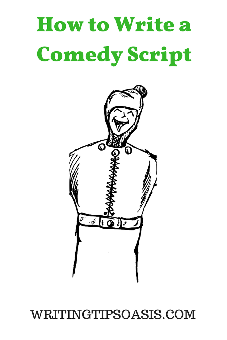  How To Write A Comedy Script Writing Tips Oasis