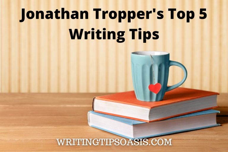 Jonathan Tropper's Top 5 Writing Tips - Writing Tips Oasis - A website ...