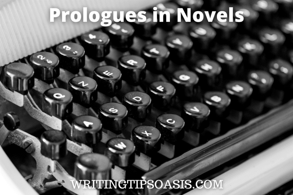 Write Your Novel – Prologues in Novels - Writing Tips Oasis - A website ...