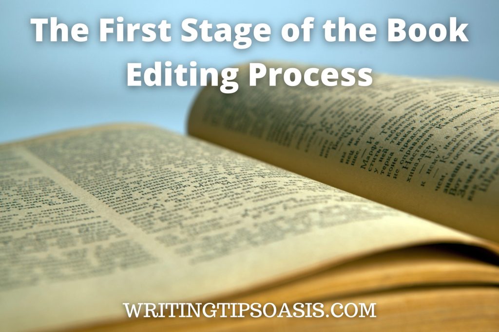 Write Your Novel – Editing (Part One) - Writing Tips Oasis - A website ...