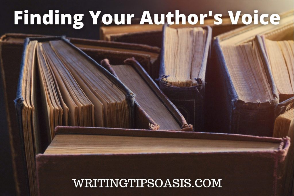 Write Your Novel – Finding Your Author's Voice - Writing Tips Oasis - A ...