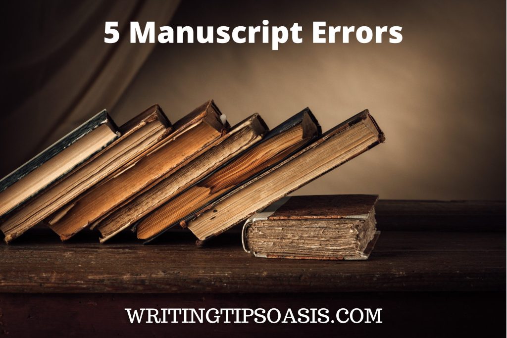 5 Manuscript Errors That Are Hampering Your Chances of Getting ...