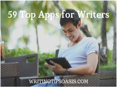 59 Top Apps for Writers - Writing Tips Oasis