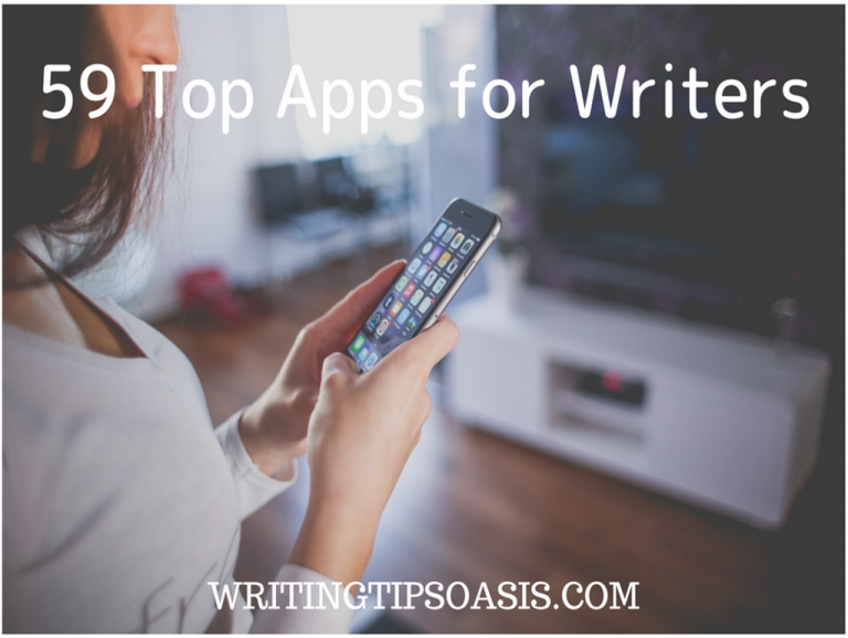 59 Top Apps for Writers - Writing Tips Oasis