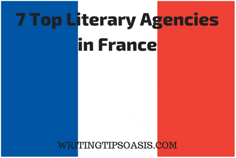 7 Top Literary Agencies in France - Writing Tips Oasis - A website ...