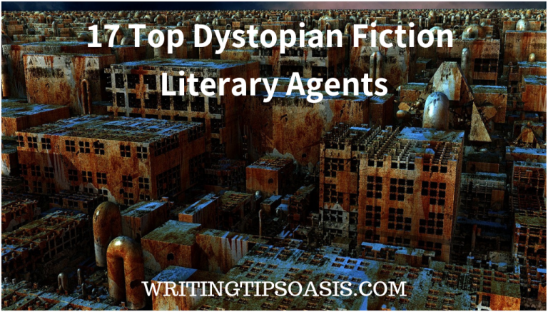 17 Top Dystopian Fiction Literary Agents - Writing Tips Oasis - A ...
