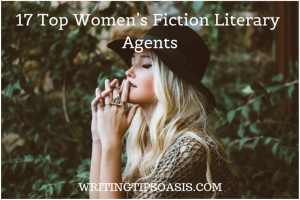 17 Top Women’s Fiction Literary Agents - Writing Tips Oasis - A website ...