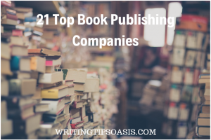 21 Top Book Publishing Companies - Writing Tips Oasis - A website ...