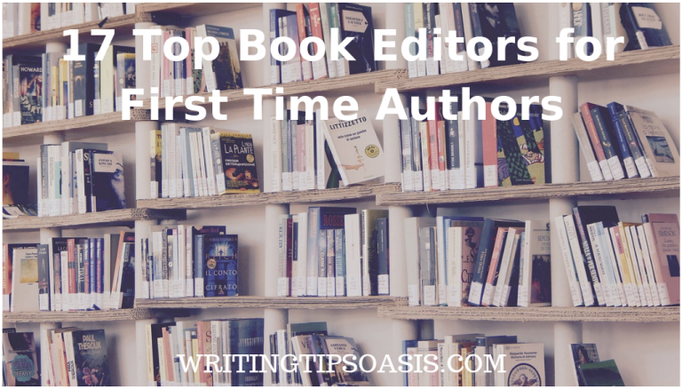 17 Top Book Editors for First Time Authors - Writing Tips Oasis - A ...