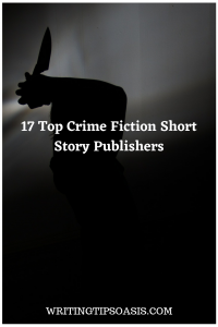 17 Top Crime Fiction Short Story Publishers - Writing Tips Oasis - A ...