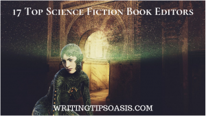 17 Top Science Fiction Book Editors - Writing Tips Oasis - A website ...