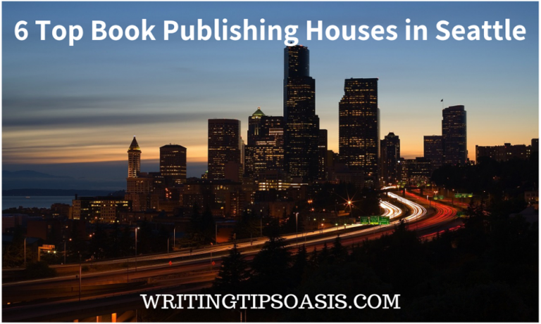 6 Top Book Publishing Houses in Seattle - Writing Tips Oasis - A ...