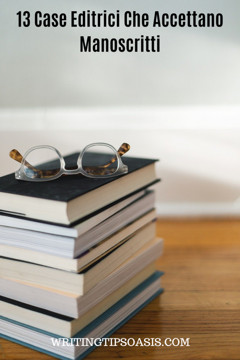 13 Case Editrici Che Accettano Manoscritti - Writing Tips Oasis