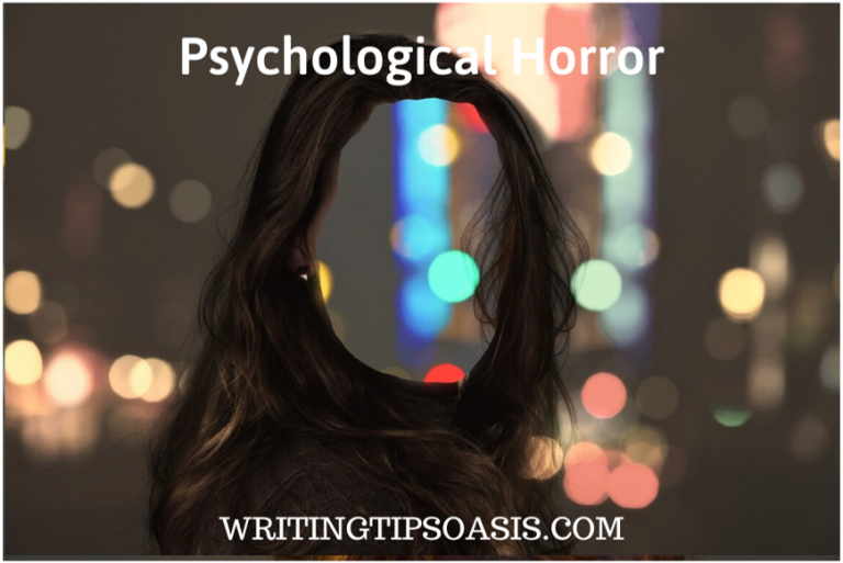 How to Write a Psychological Horror Novel - Writing Tips Oasis