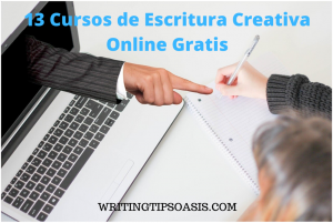 13 Cursos de Escritura Creativa Online Gratis - Writing Tips Oasis