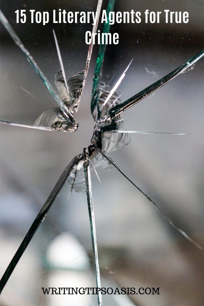 15 Top Literary Agents for True Crime - Writing Tips Oasis - A website ...