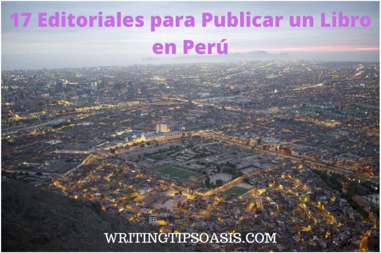 17 Editoriales para Publicar un Libro en Perú - Writing Tips Oasis - A ...