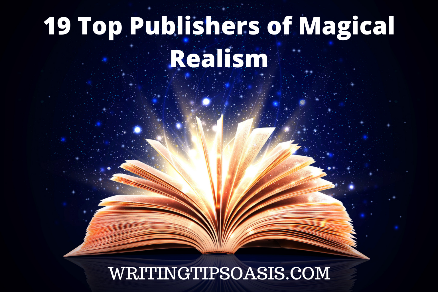 19 Top Publishers of Magical Realism - Writing Tips Oasis