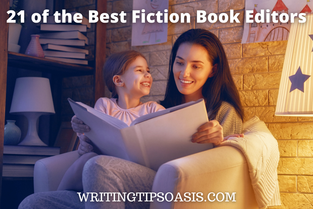 21 of the Best Fiction Book Editors - Writing Tips Oasis