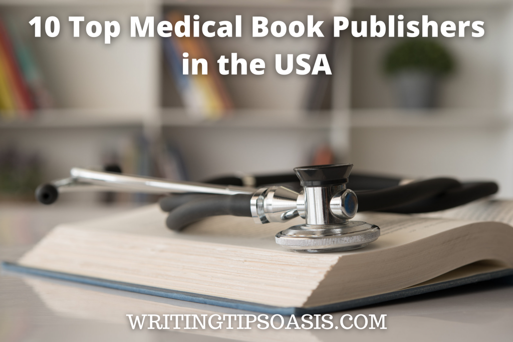 10 Top Medical Book Publishers in the USA - Writing Tips Oasis