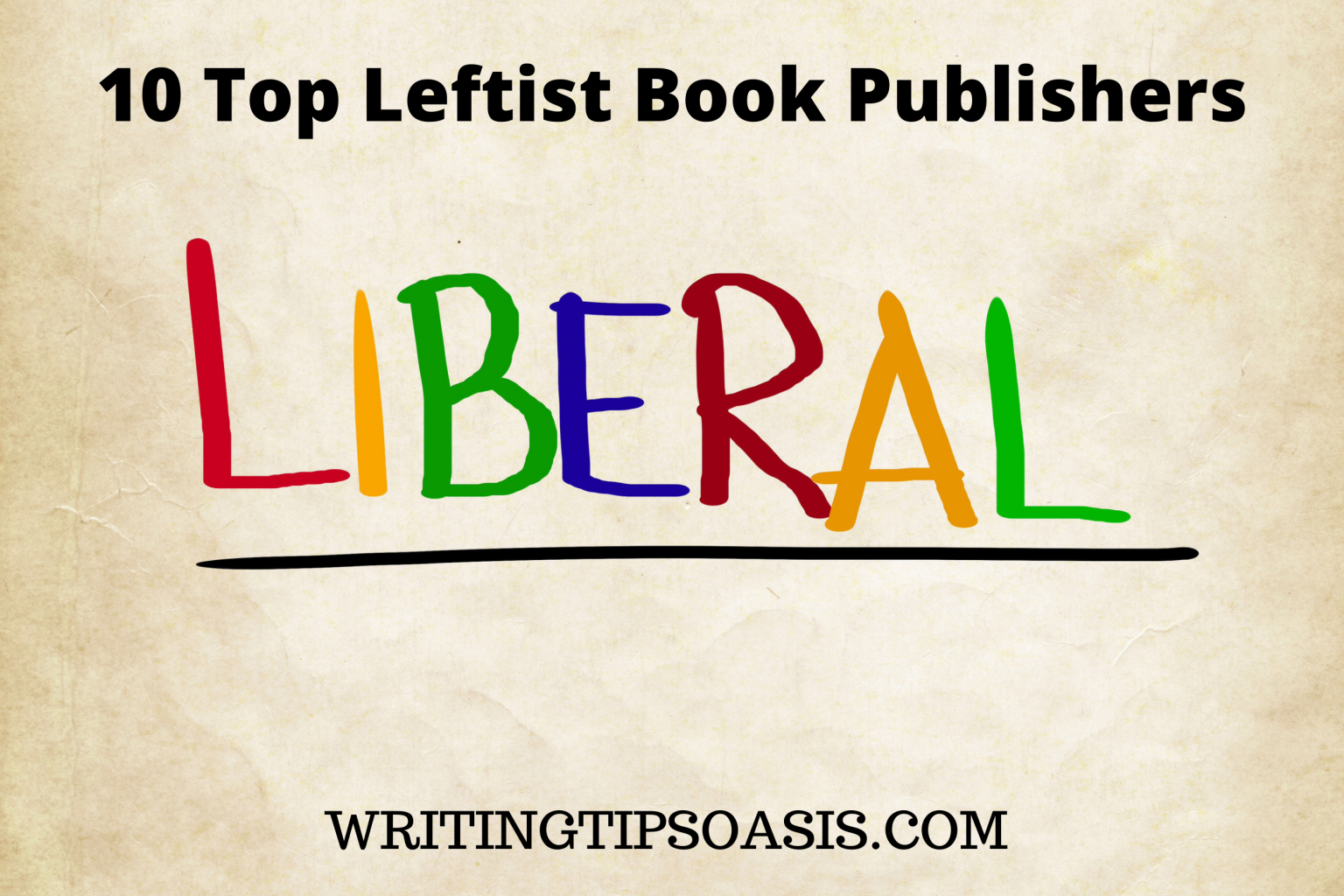 10 Top Leftist Book Publishers - Writing Tips Oasis