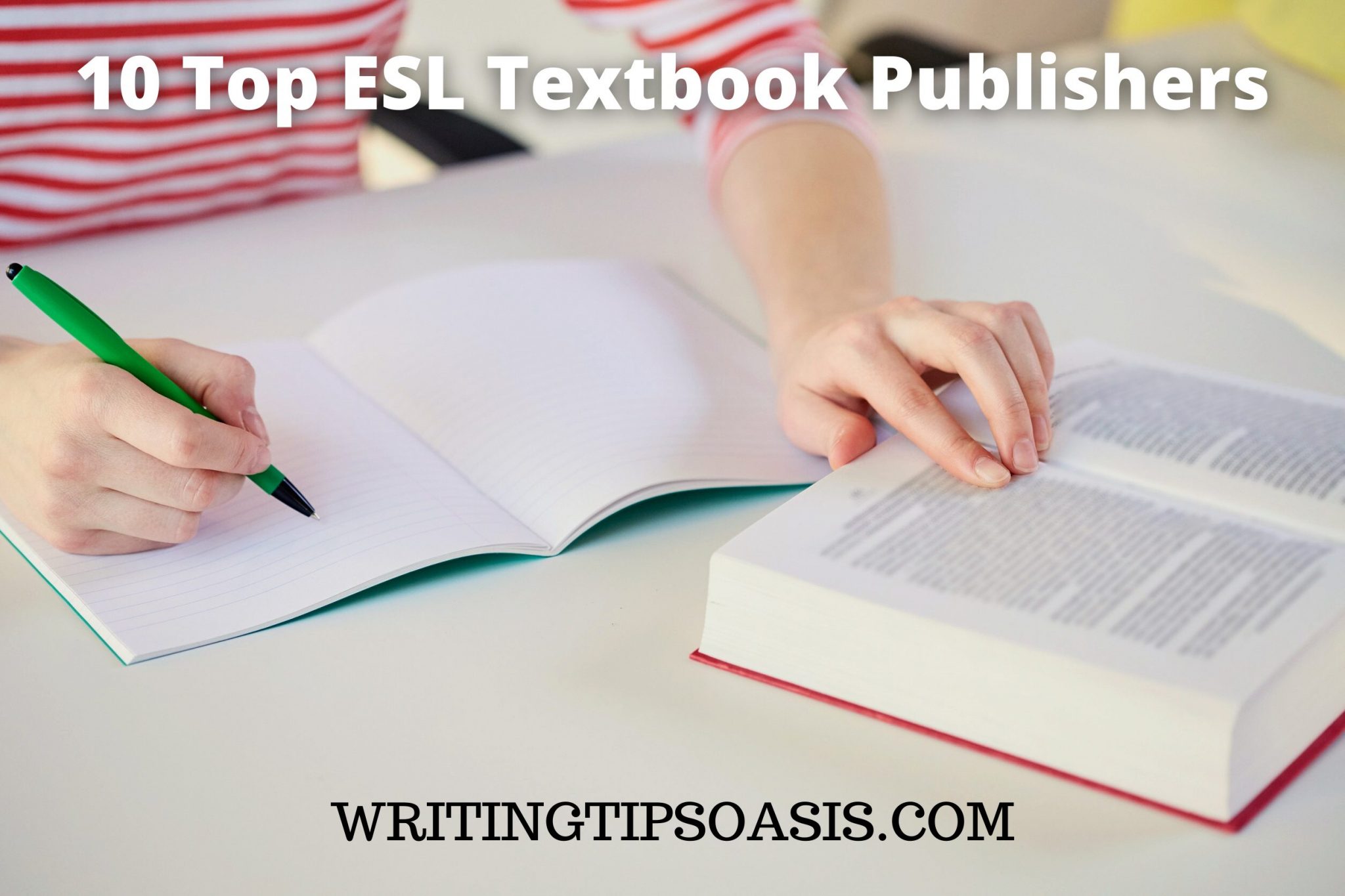 10 Top ESL Textbook Publishers - Writing Tips Oasis