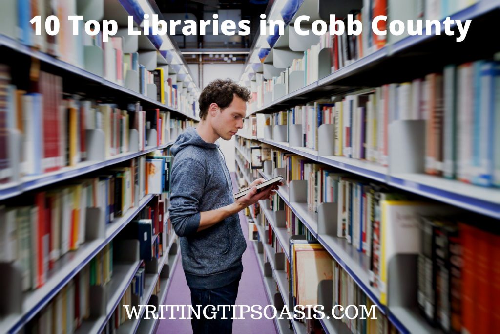 10 Top Libraries in Cobb County - Writing Tips Oasis - A website ...