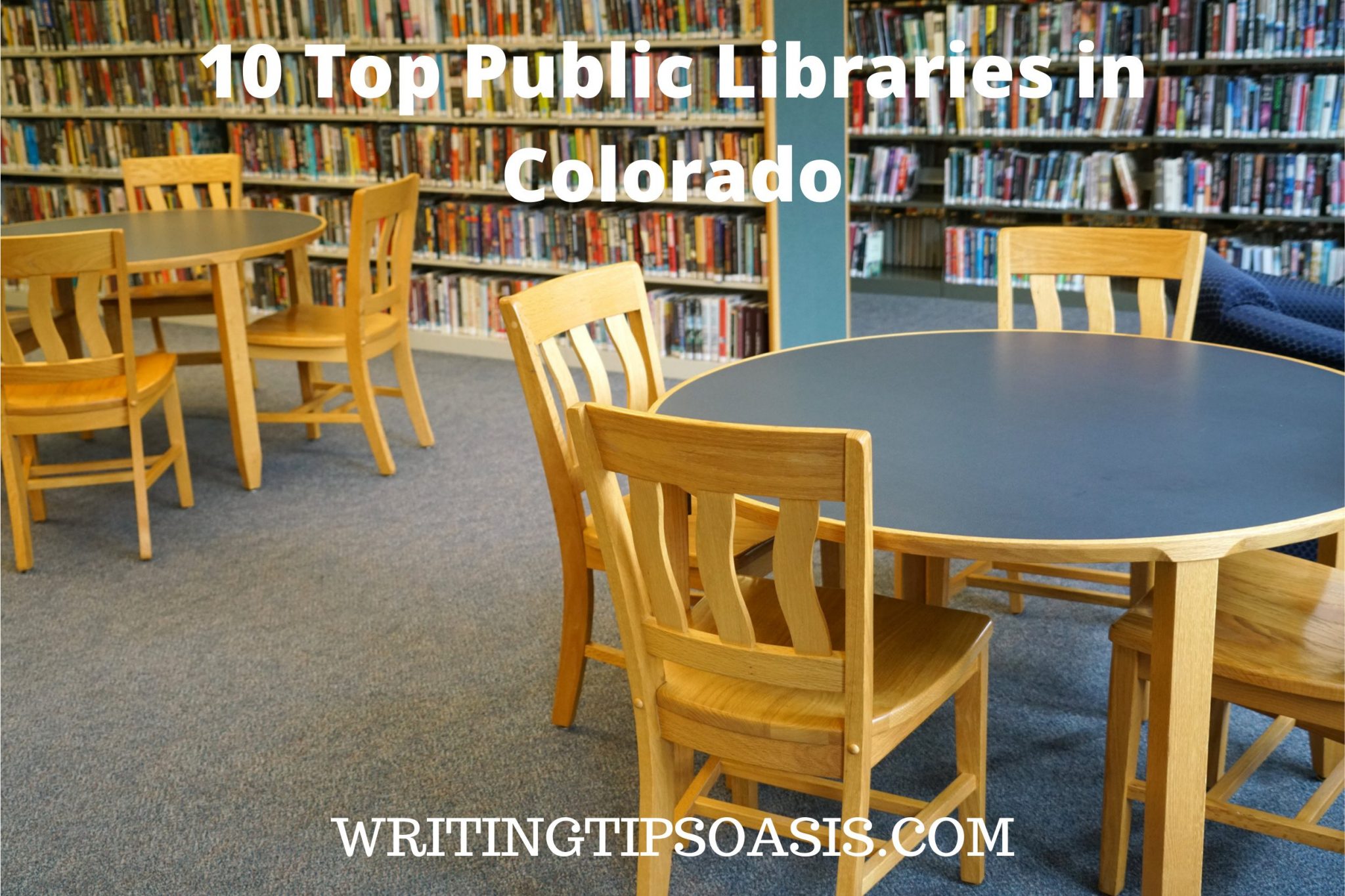 10 Top Public Libraries in Colorado - Writing Tips Oasis - A website dedicated to helping ...