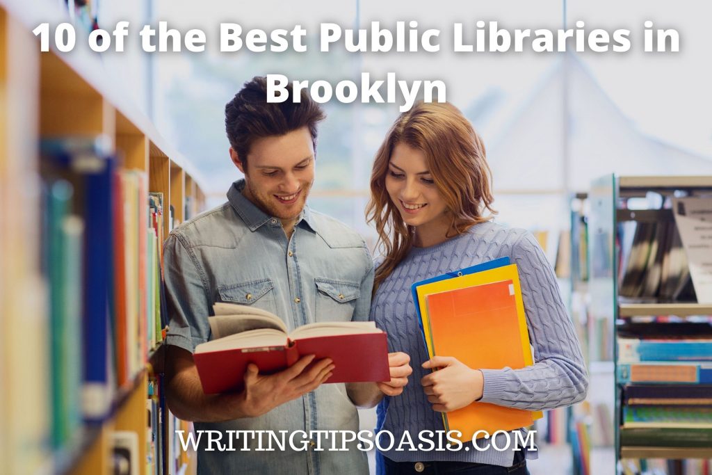 10 of the Best Public Libraries in Brooklyn - Writing Tips Oasis - A website dedicated to ...