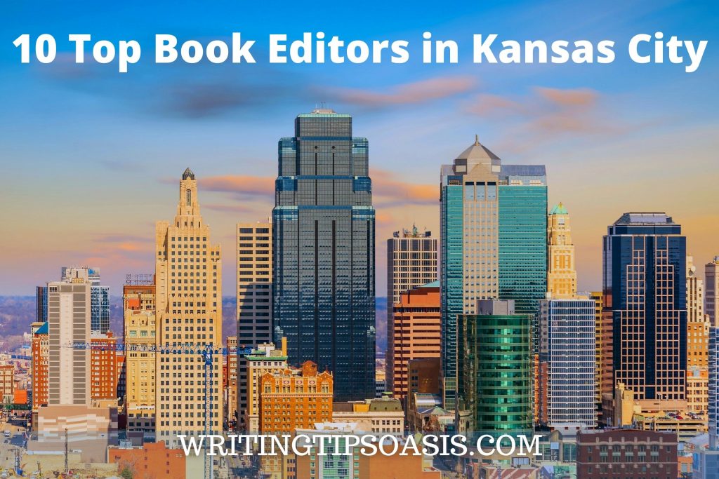 10 Top Book Editors in Kansas City - Writing Tips Oasis - A website ...