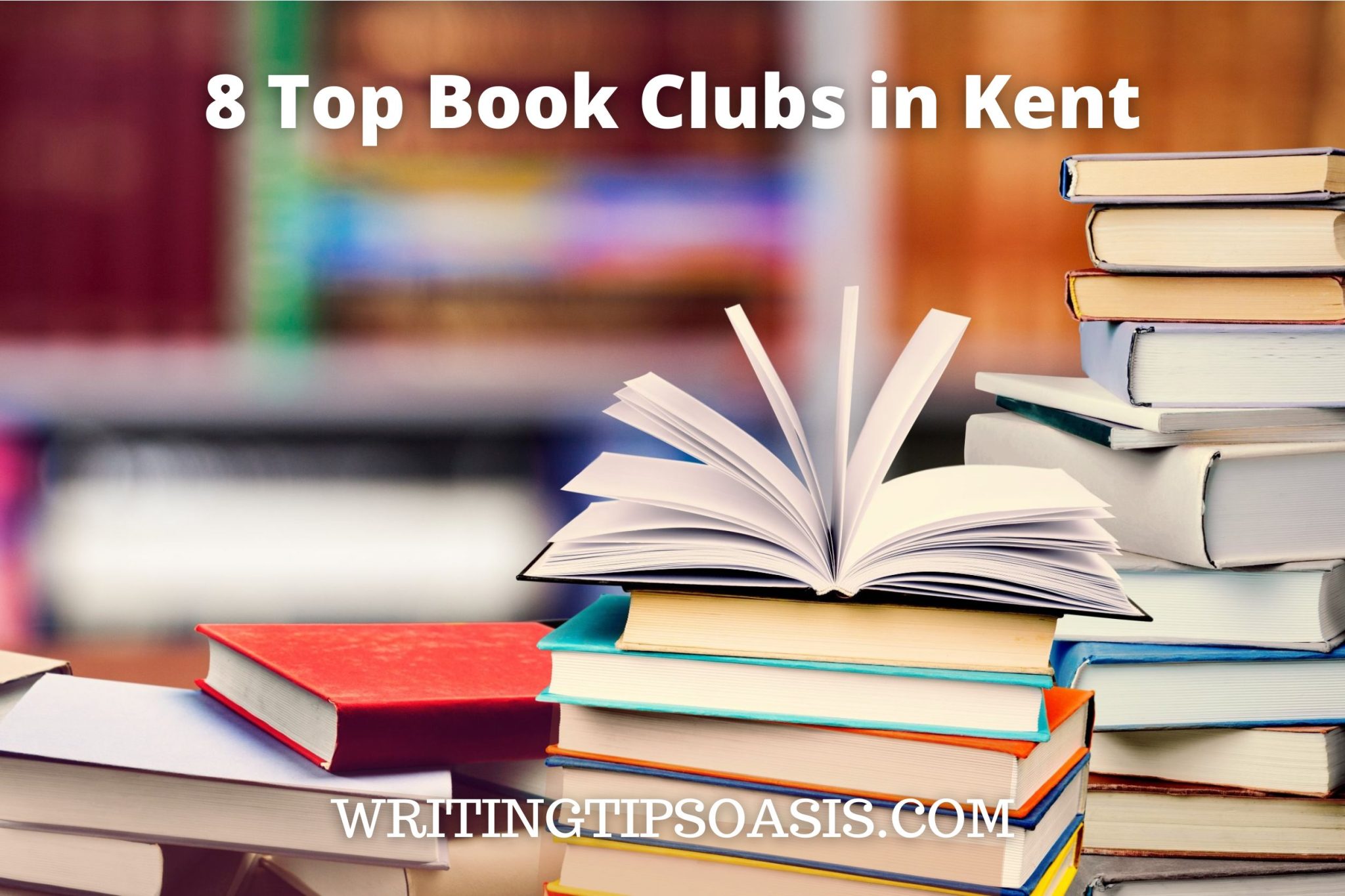 8 Top Book Clubs in Kent - Writing Tips Oasis - A website dedicated to ...
