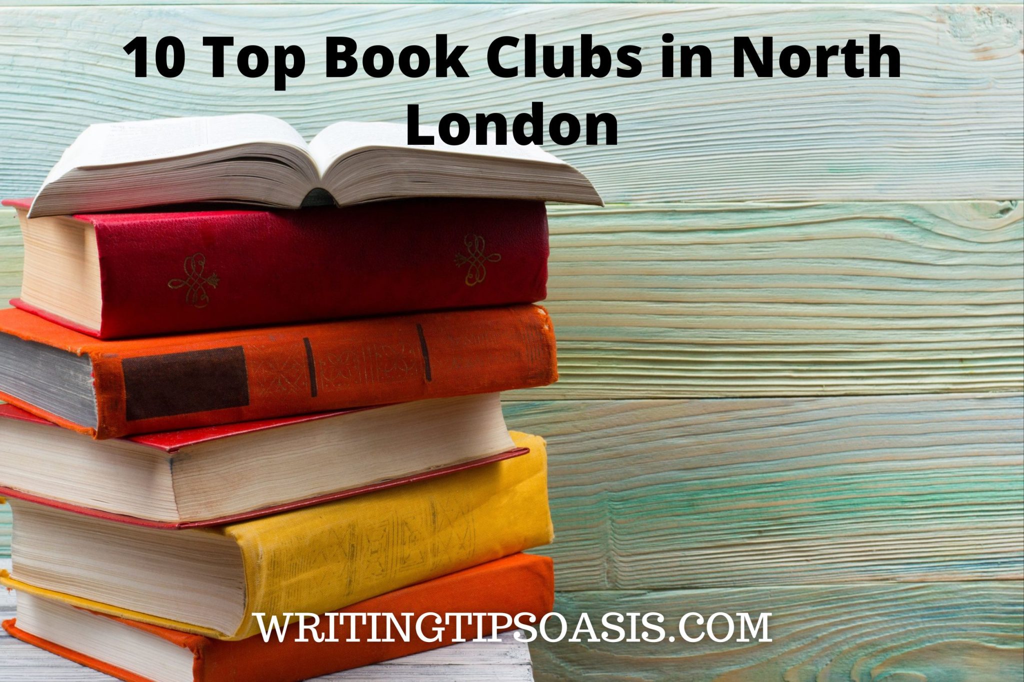10 Top Book Clubs in North London - Writing Tips Oasis - A website ...