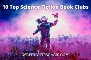 10 Top Science Fiction Book Clubs - Writing Tips Oasis - A website ...