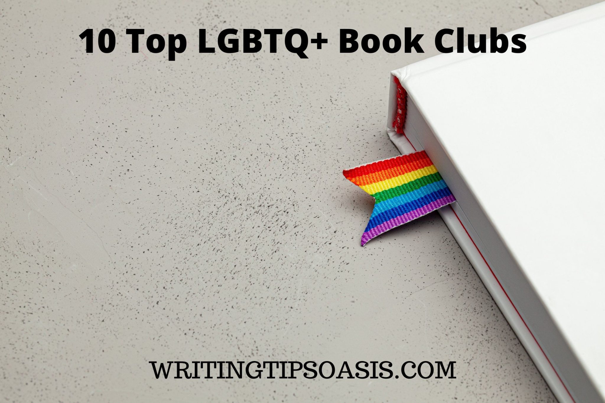 10 Top LGBTQ+ Book Clubs - Writing Tips Oasis - A website dedicated to ...