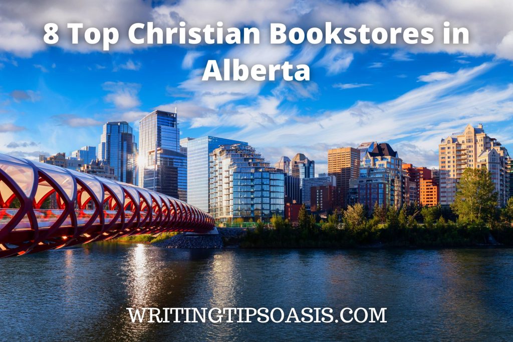 8 Top Christian Bookstores in Alberta - Writing Tips Oasis - A website ...