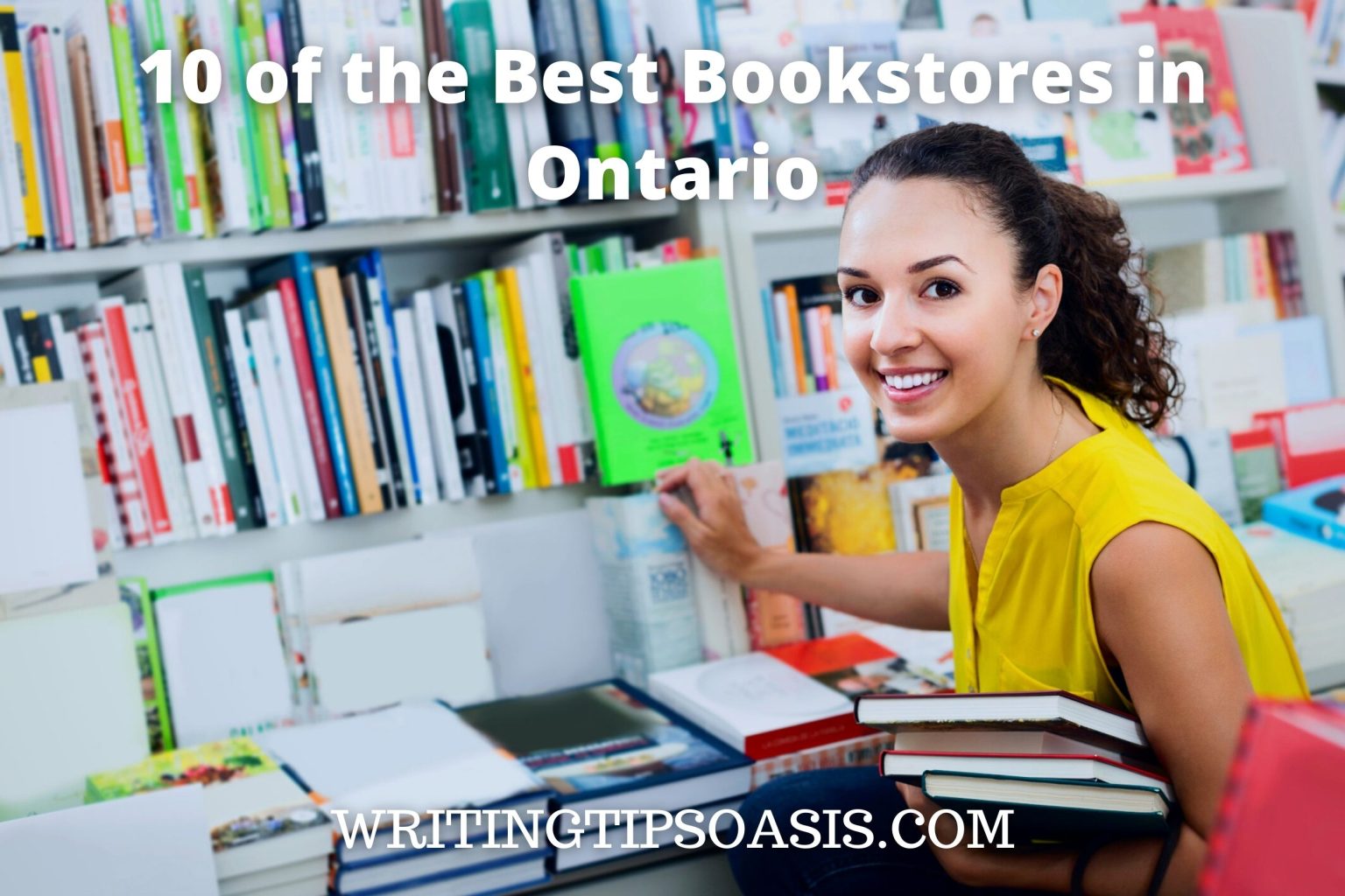 10 of the Best Bookstores in Ontario - Writing Tips Oasis - A website ...