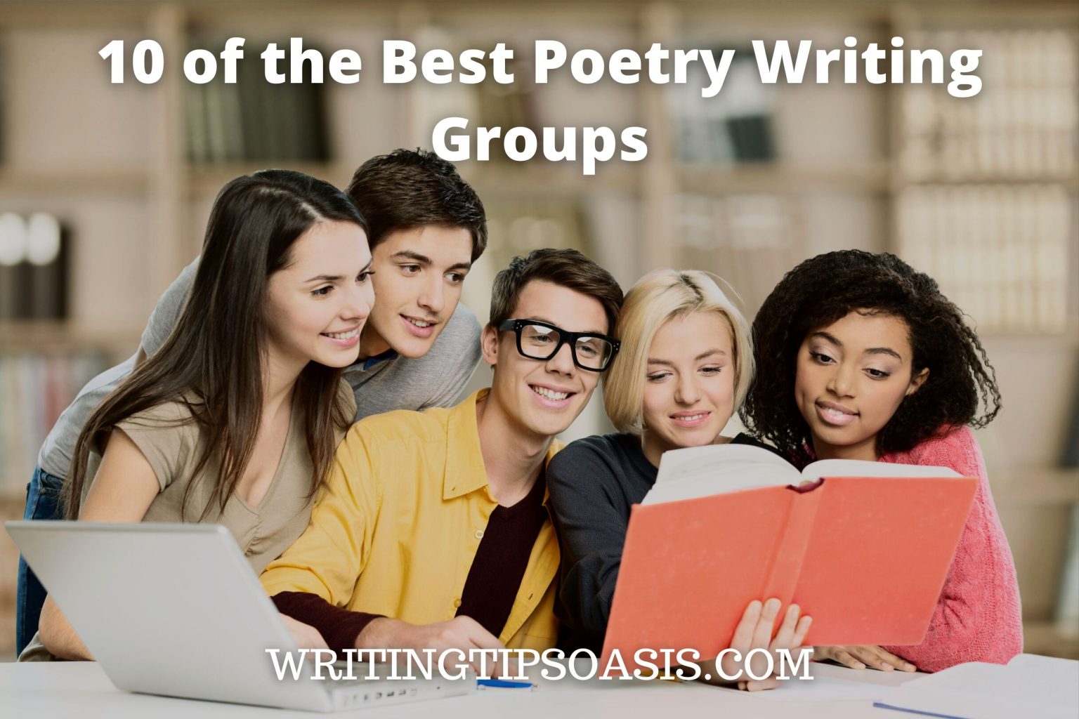 10 of the Best Poetry Writing Groups - Writing Tips Oasis - A website ...