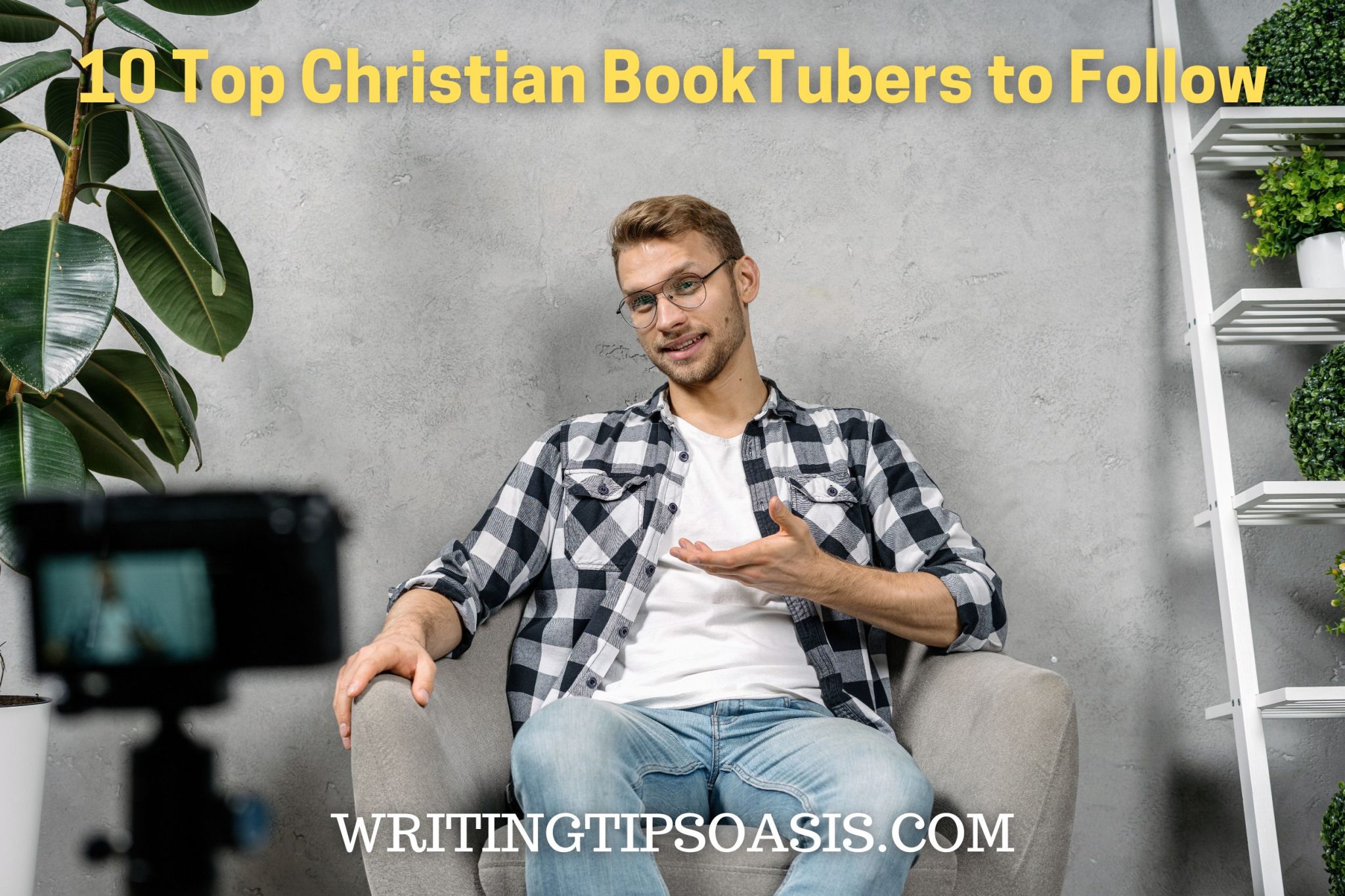 10 Top Christian BookTubers to Follow - Writing Tips Oasis - A website dedicated to helping ...
