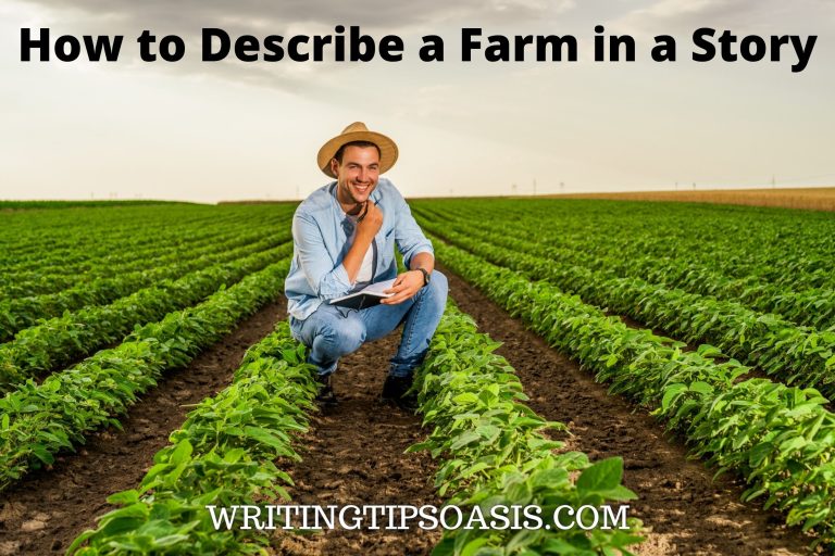 How to Describe a Farm in a Story - Writing Tips Oasis - A website ...