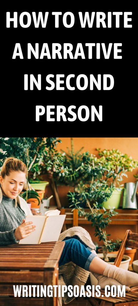 How to Write a Narrative in Second Person - Writing Tips Oasis - A ...