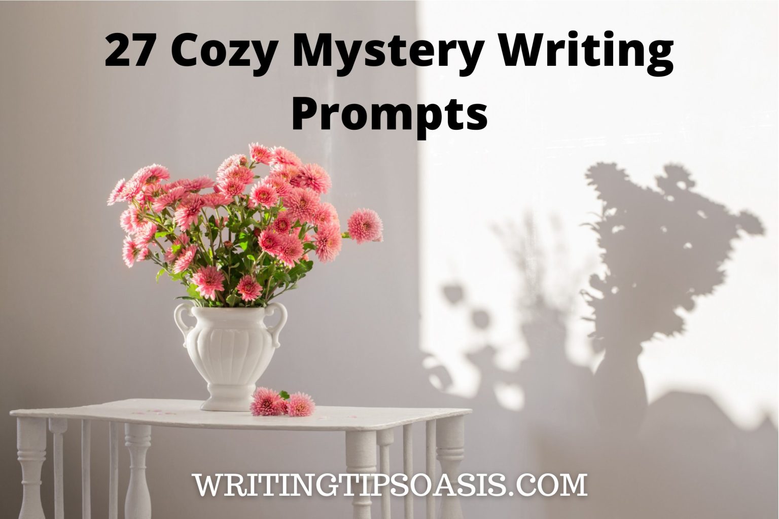 27 Cozy Mystery Writing Prompts - Writing Tips Oasis - A website ...