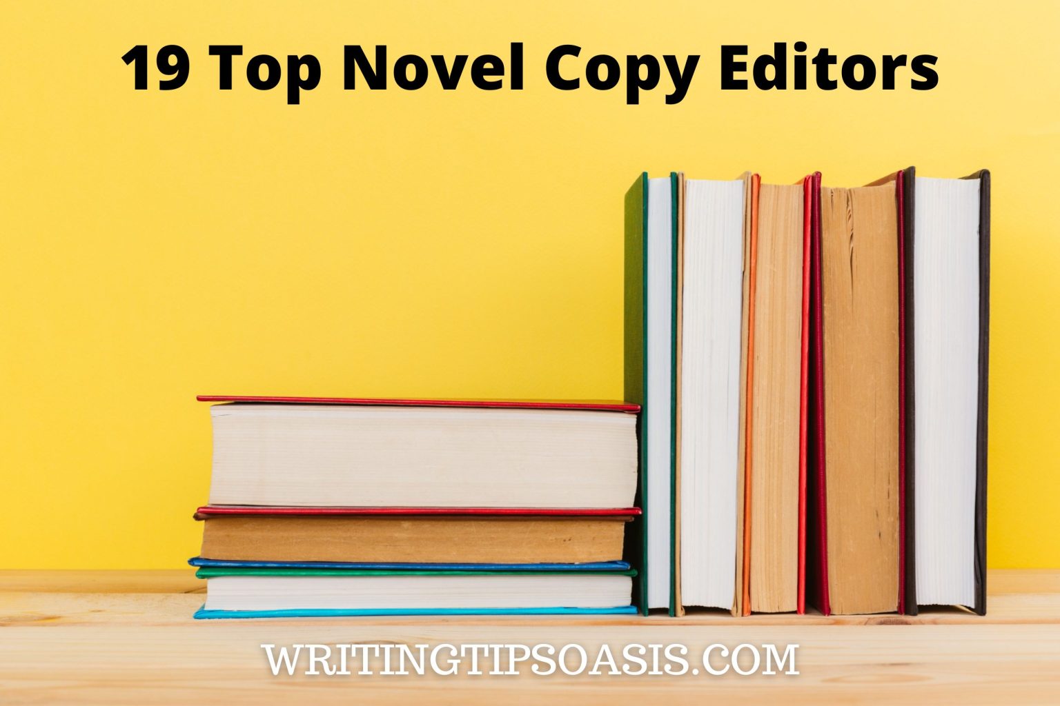 19 Top Novel Copy Editors - Writing Tips Oasis - A website dedicated to helping writers to write ...