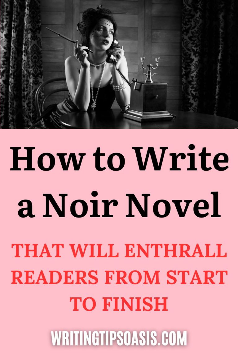 How to Write a Noir Novel - Writing Tips Oasis - A website dedicated to ...