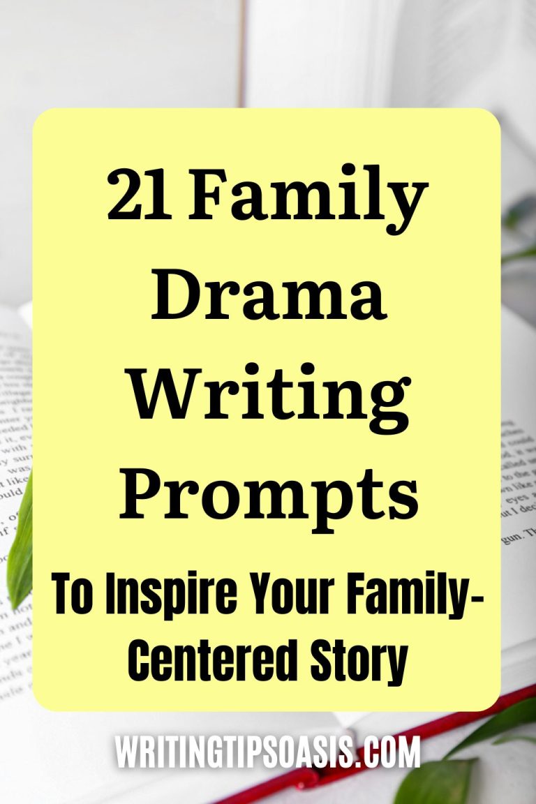 21 Original Family Drama Writing Prompts - Writing Tips Oasis - A ...