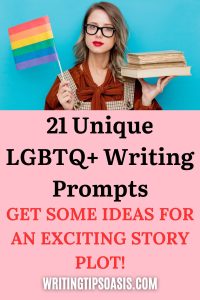 21 Unique LGBTQ+ Writing Prompts - Writing Tips Oasis - A website ...
